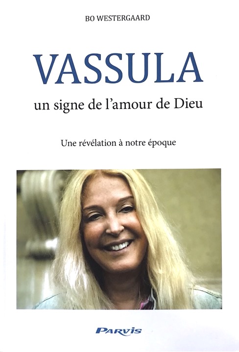 Vassula Un signe de l'amour de Dieu - Une révélation à notre époque